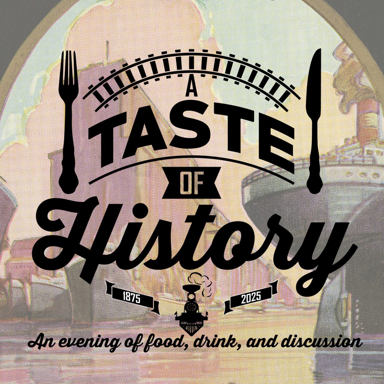 A Taste of History - Thunder Bay Museum